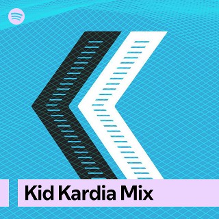 Kid Kardia Mix | Spotify Playlist