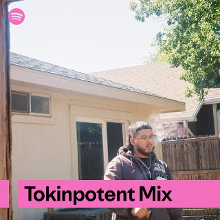Tokinpotent Mix | Spotify Playlist