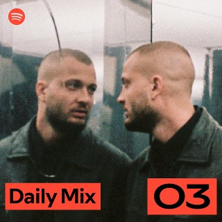 Daily Mix 3 | Spotify Playlist