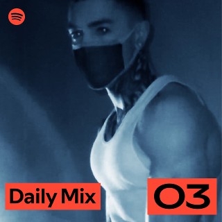 Daily Mix 3 | Spotify Playlist