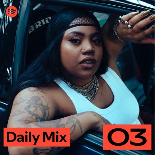 Daily Mix 3 | Spotify Playlist