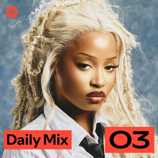 Daily Mix 3 | Spotify Playlist