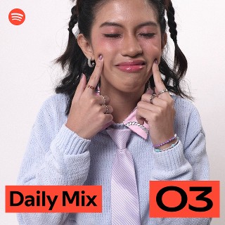 Daily Mix 3 | Spotify Playlist