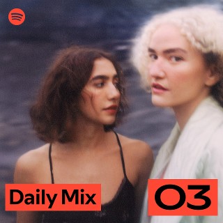 Daily Mix 3 | Spotify Playlist