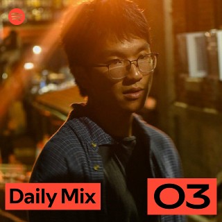 Daily Mix 3 | Spotify Playlist