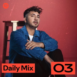 Daily Mix 3 | Spotify Playlist