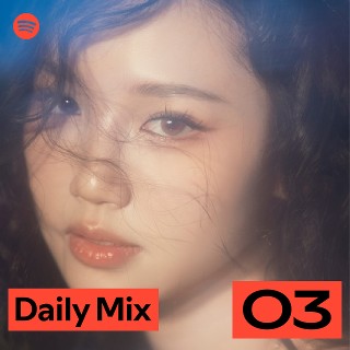 Daily Mix 3 | Spotify Playlist