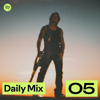 Daily Mix 5 | Spotify Playlist