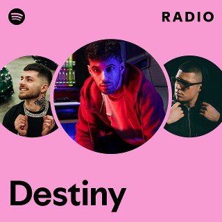 Destiny Radio | Spotify Playlist