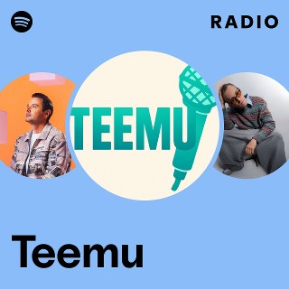 Teemu Radio - playlist by Spotify | Spotify