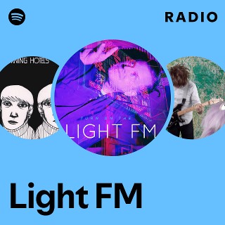 Light FM Spotify