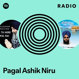 Pagal Ashik Niru Radio - playlist by Spotify | Spotify