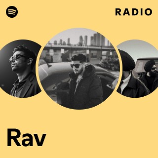 Rav Radio | Spotify Playlist