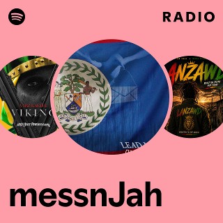 messnJah Radio - playlist by Spotify | Spotify