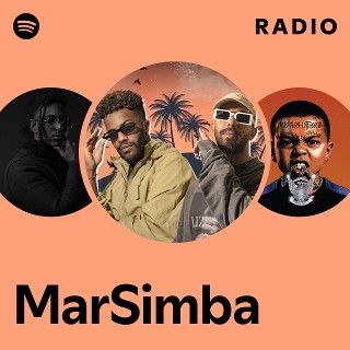 MarSimba Radio - playlist by Spotify | Spotify