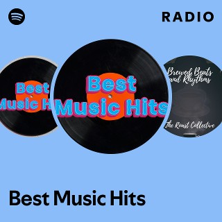 Best Music Hits Radio | Spotify Playlist