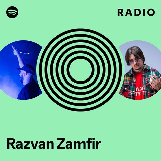 Razvan Zamfir Radio - playlist by Spotify | Spotify