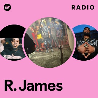 R. James Radio - playlist by Spotify | Spotify