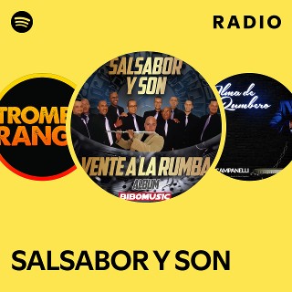 SALSABOR Y SON Radio | Spotify Playlist