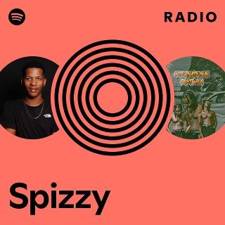Spizzy Radio - playlist by Spotify | Spotify