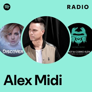 Alex Midi Radio | Spotify Playlist