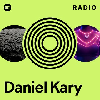 Daniel Kary Radio | Spotify Playlist