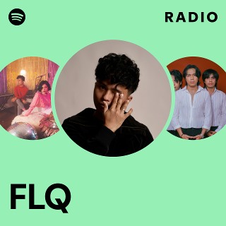 FLQ Radio | Spotify Playlist