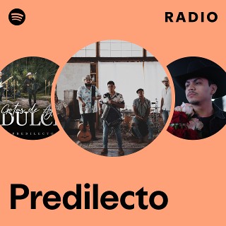 Predilecto Radio | Spotify Playlist