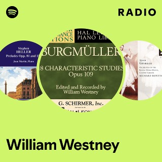 William Westney Radio | Spotify Playlist