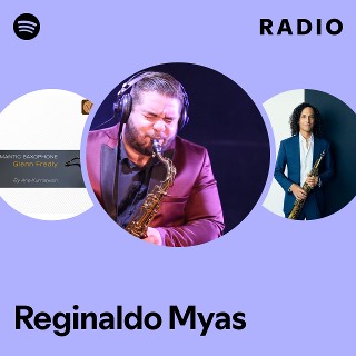 Reginaldo Myas Radio | Spotify Playlist