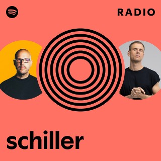 schiller Radio - playlist by Spotify | Spotify