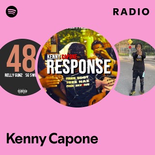 Kenny Capone Radio - playlist by Spotify | Spotify