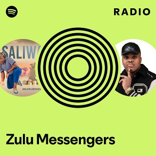 Zulu Messengers Radio | Spotify Playlist