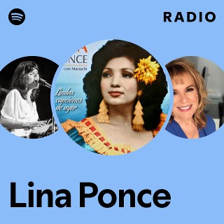 Lina Ponce Radio | Spotify Playlist