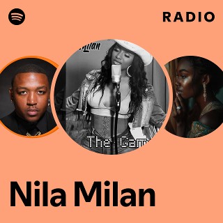 Nila Milan Radio | Spotify Playlist