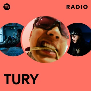 TURY Radio - playlist by Spotify | Spotify