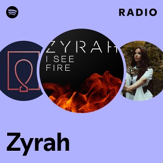 Zyrah Radio | Spotify Playlist