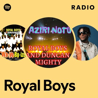 Royal Boys Radio | Spotify Playlist
