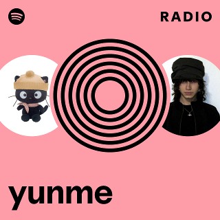 yunme Radio - playlist by Spotify | Spotify