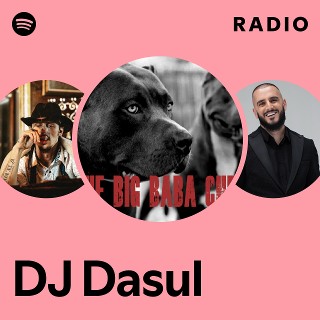 DJ Dasul Radio | Spotify Playlist