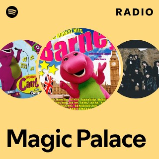 Magic Palace Radio | Spotify Playlist