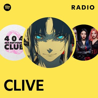 CLIVE Radio | Spotify Playlist