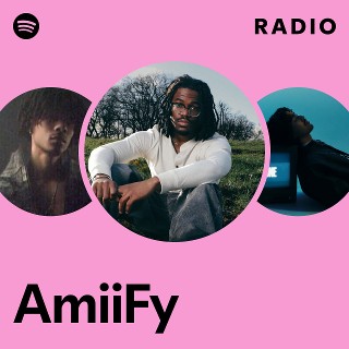 AmiiFy Radio | Spotify Playlist