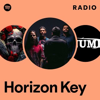 Horizon Key Radio | Spotify Playlist