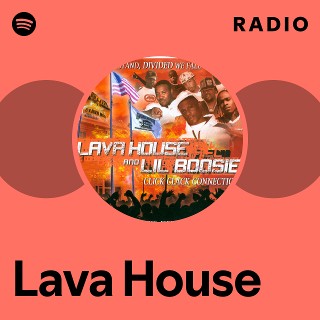 Lava House Radio - playlist by Spotify | Spotify