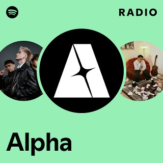 Alpha Radio | Spotify Playlist