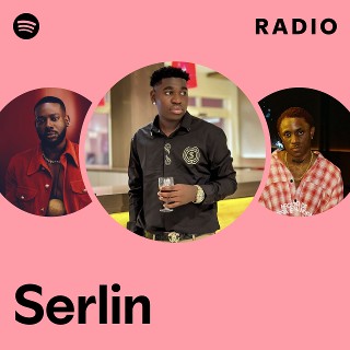 Serlin Radio | Spotify Playlist