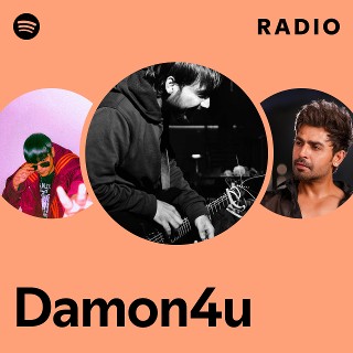 Damon4u Radio | Spotify Playlist