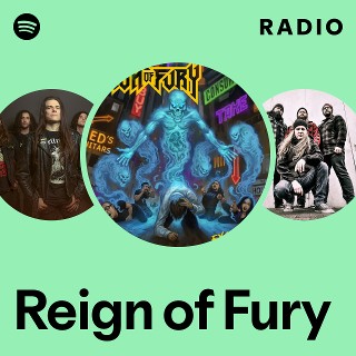 Reign of Fury Radio | Spotify Playlist