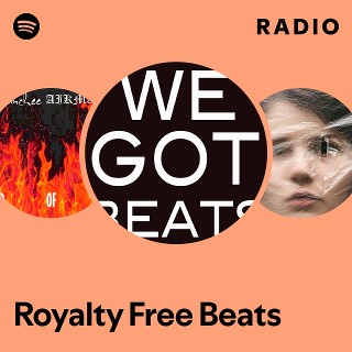 Royalty Free Beats Radio - playlist by Spotify | Spotify